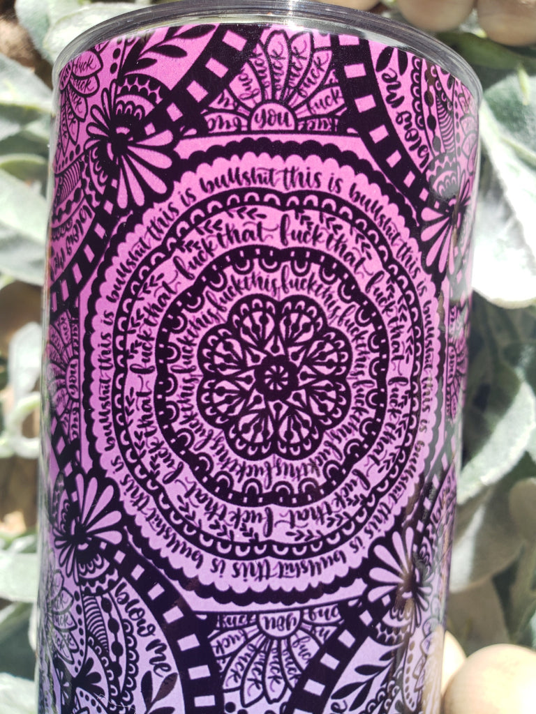 Curse Word Mandala Custom Tumbler – Tootie & Bug's Boutique